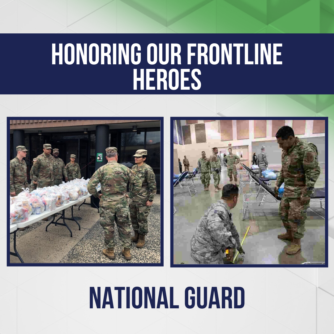 Honoring Our Frontline Heroes: The National Guard